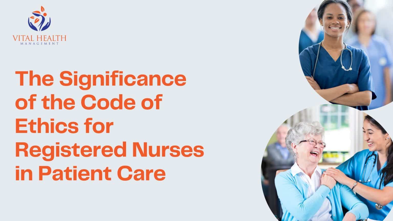 The Significance of the Code of Ethics for Registered Nurses in Patient ...